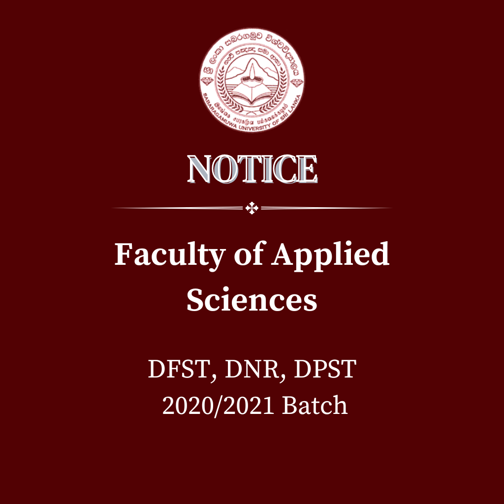 DFST, DNR, DPST 2020/2021 Batch - Faculty of Applied Sciences | SUSL